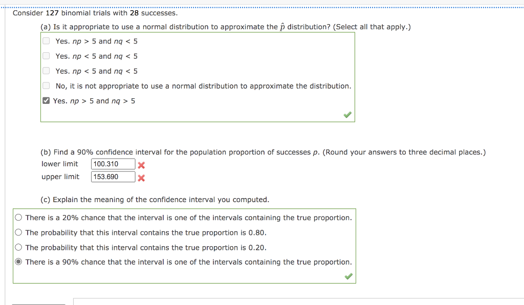 Solved Consider 127 binomial trials with 28 successes. (a) | Chegg.com