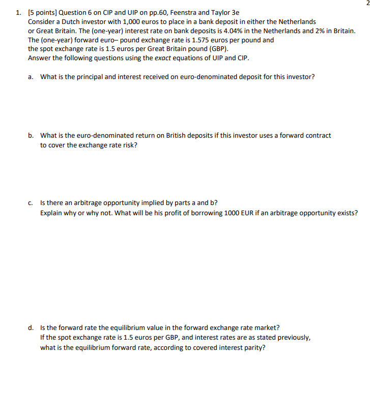 Solved 1. [5 points] Question 6 on CIP and UIP on pp.60, | Chegg.com