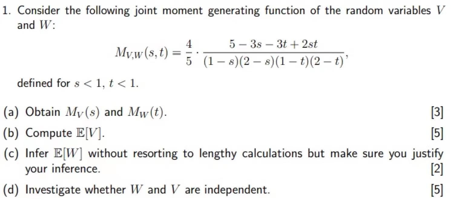 Solved 1. Consider the following joint moment generating | Chegg.com