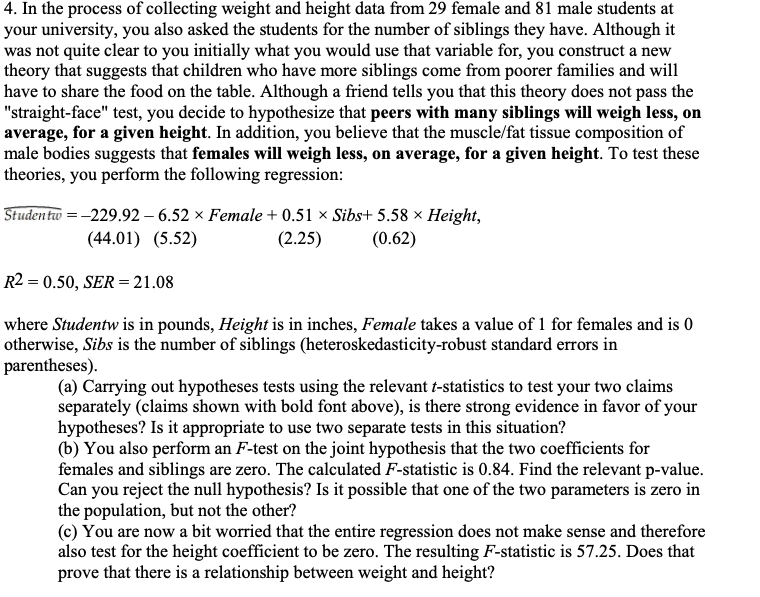 Solved 4. In the process of collecting weight and height | Chegg.com