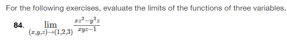 Solved For the following exercises, evaluate the limits of | Chegg.com