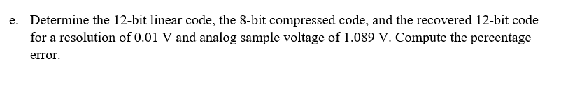 e. Determine the 12-bit linear code, the 8-bit | Chegg.com