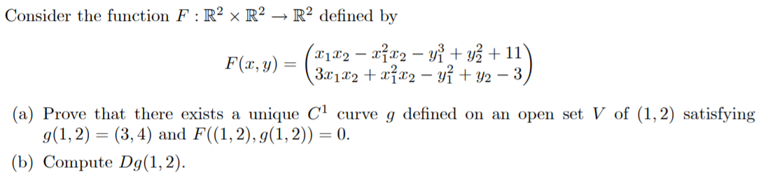 Solved Consider the function F : R2 x R2 + R2 defined by | Chegg.com
