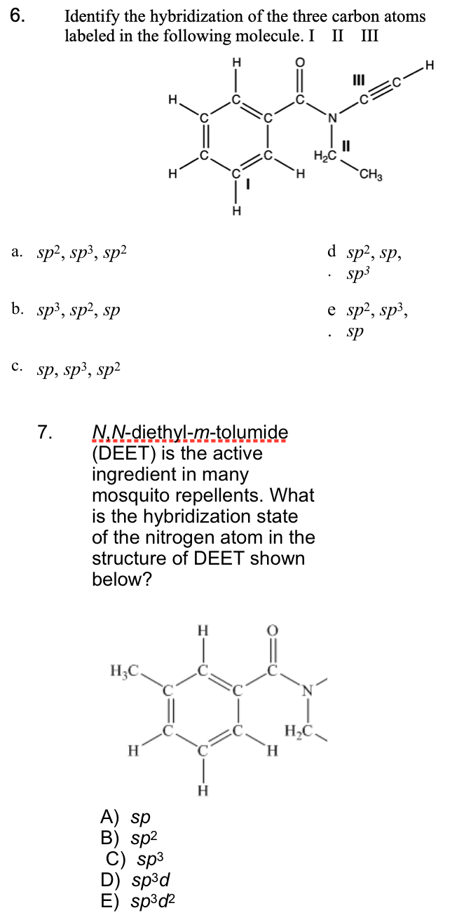 Solved Identify The Hybridization Of The Three Carbon Atoms