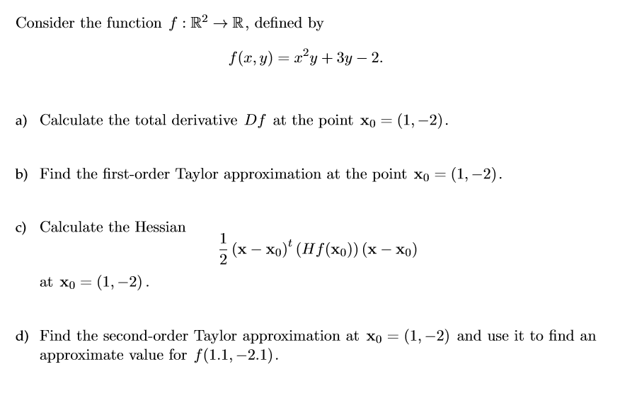 Solved Consider the function f :R2 + R, defined by f(x, y) = | Chegg.com
