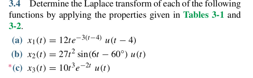 Solved 3.4 Determine the Laplace transform of each of the | Chegg.com