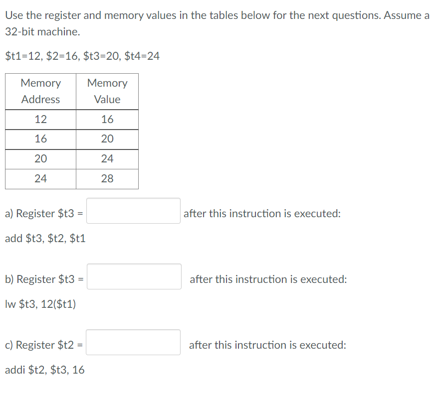 Solved Use the register and memory values in the tables | Chegg.com