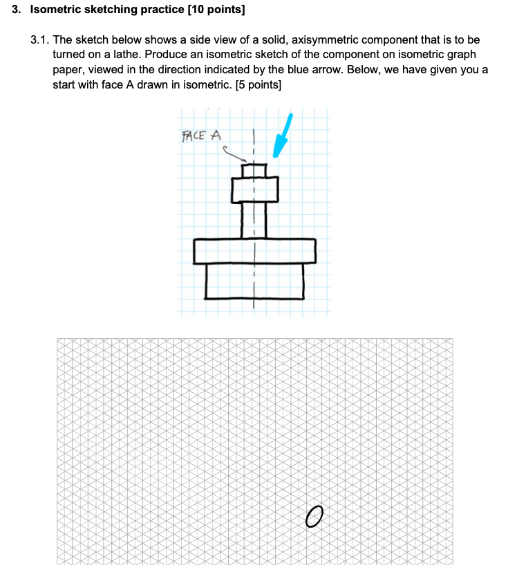 Solved 3. Isometric sketching practice [10 points) 3.1. The | Chegg.com