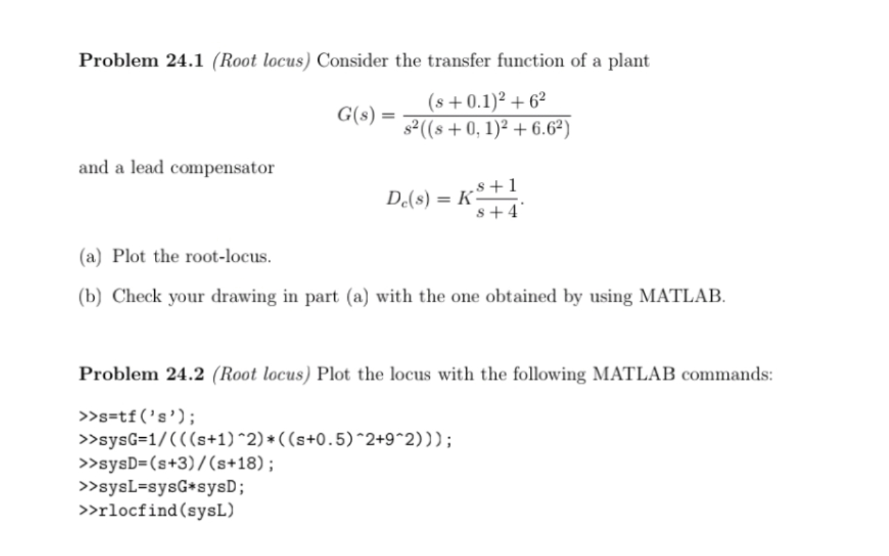 Solved Problem 24.1 (Root locus) Consider the transfer | Chegg.com