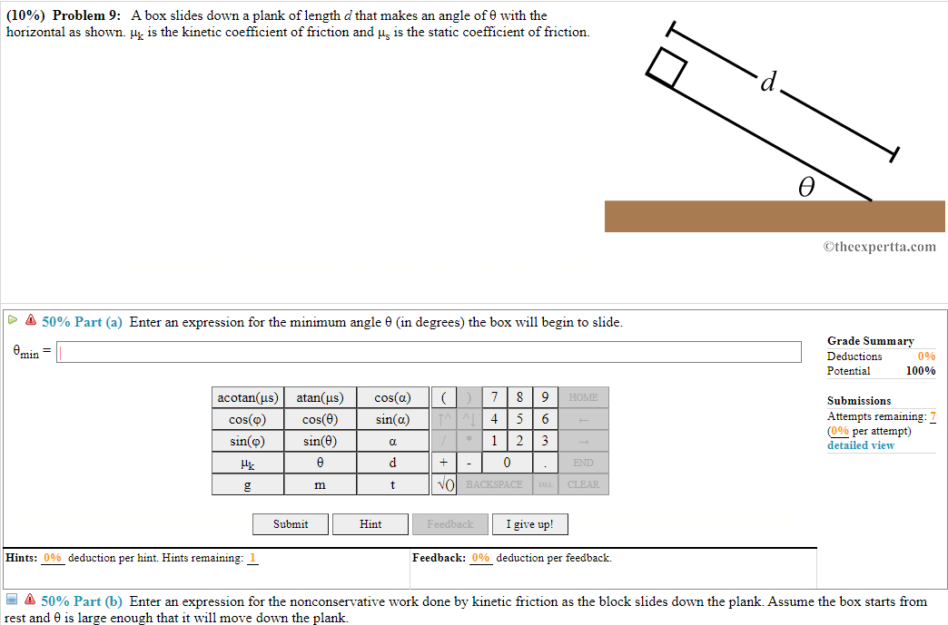 Solved (10%) Problem 9: A box slides down a plank of length | Chegg.com