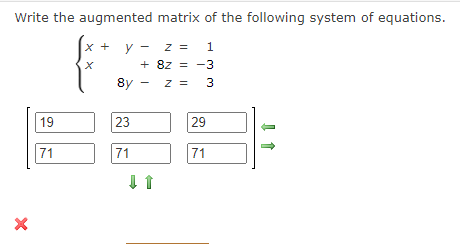 Solved Write the augmented matrix of the following system of | Chegg.com