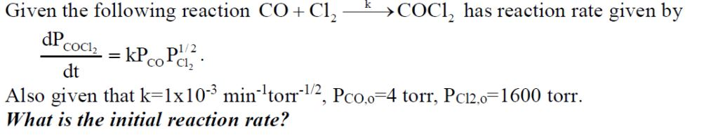 Solved HP CoCl2 Given the following reaction CO+Cl, > COCI, | Chegg.com
