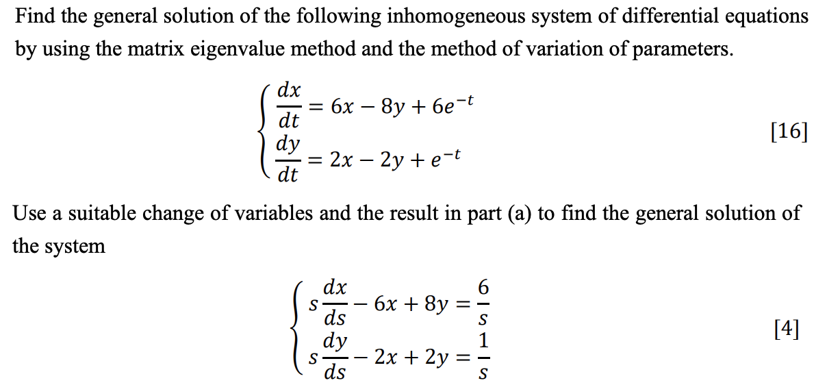 Solved Find the general solution of the following | Chegg.com