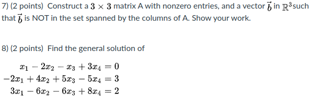 Solved 1. Construct a 3 × 3 matrix A with nonzero entries, | Chegg.com