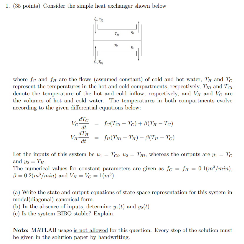 Solved 1. (35 points) Consider the simple heat exchanger | Chegg.com