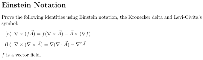 Solved Einstein Notation Prove the following identities | Chegg.com