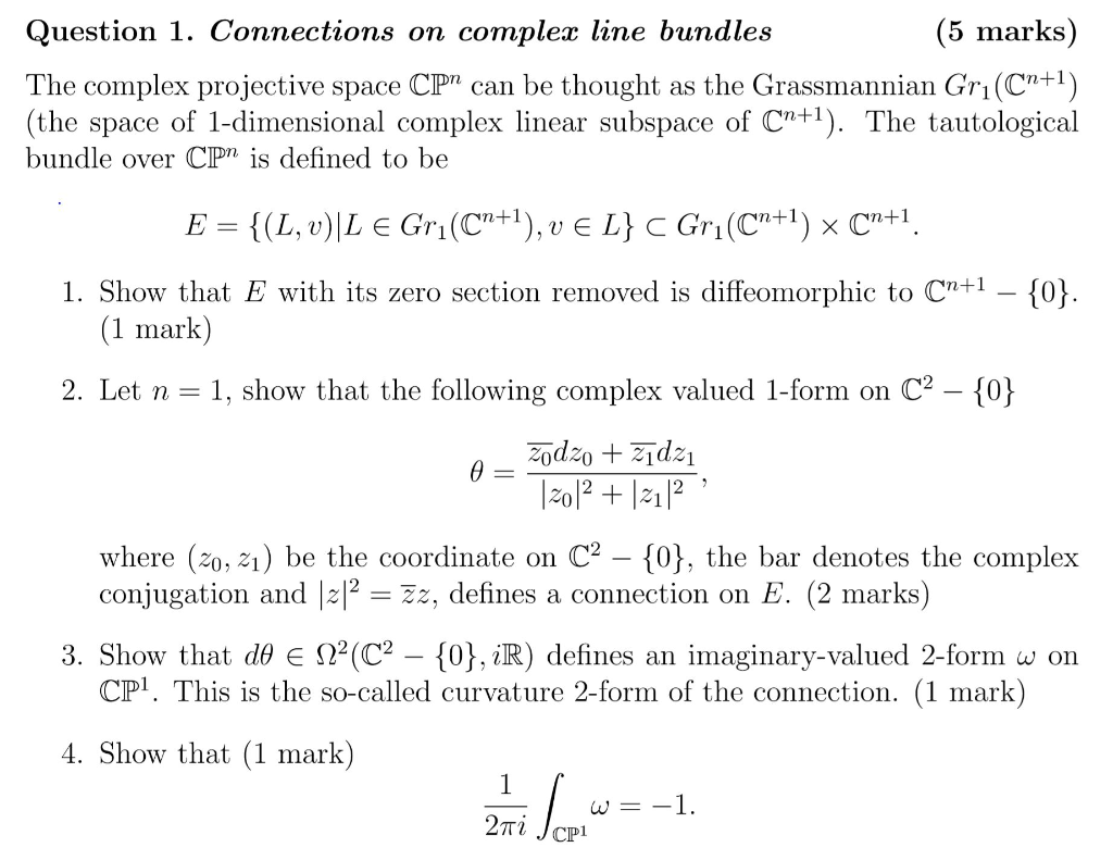Question 1. Connections on complex line bundles (5 | Chegg.com