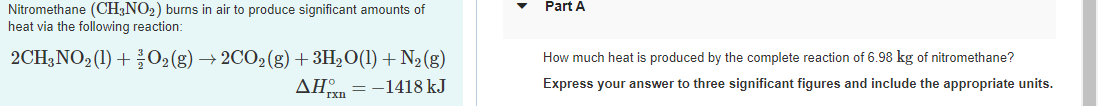 Solved Part A Nitromethane (CH3NO2) burns in air to produce | Chegg.com