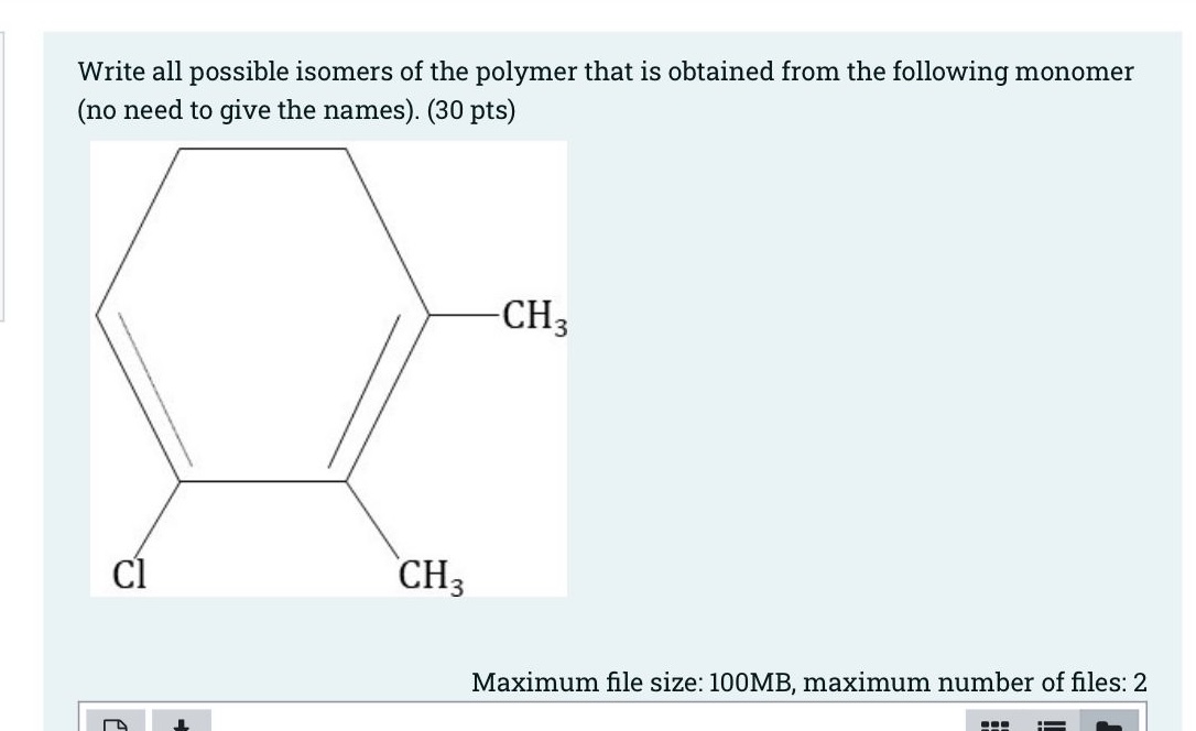 Solved Write all possible isomers of the polymer that is | Chegg.com