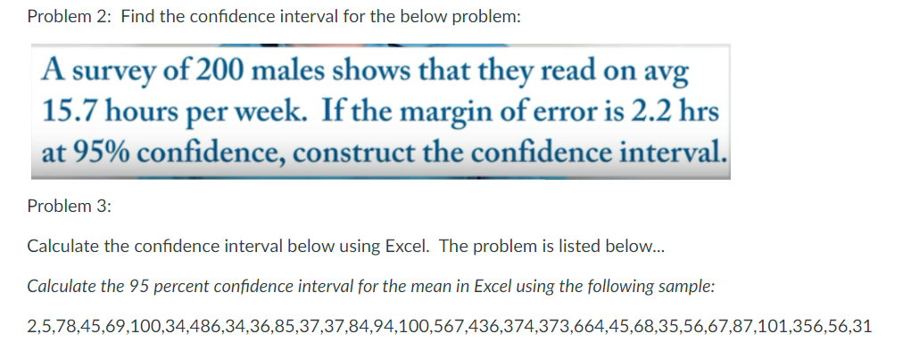 Solved Problem 2: Find the confidence interval for the below | Chegg.com