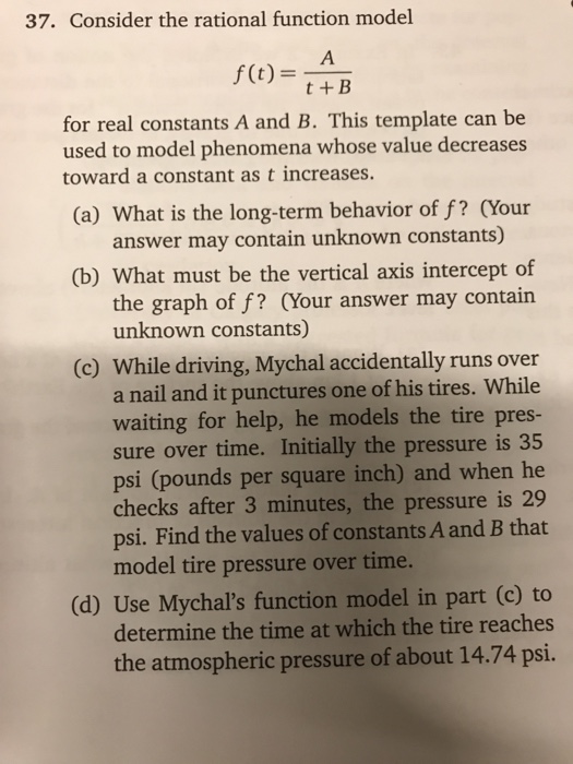 Solved 37. Consider the rational function model f(t) =-A t + | Chegg.com
