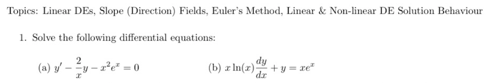 Solved Topics: Linear DEs, Slope (Direction) Fields, Euler's | Chegg.com