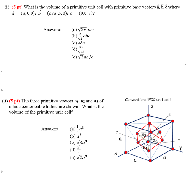 Solved What is the volume of a primitive unit cell with | Chegg.com