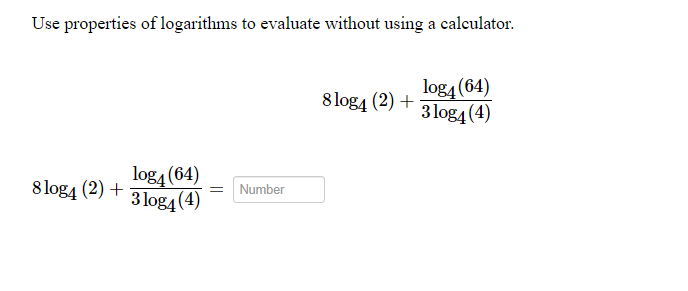 Solved Use properties of logarithms to evaluate without | Chegg.com