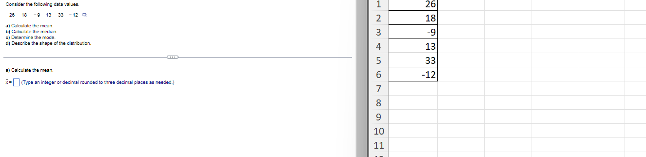 Solved Consider The Following Data Values 2618−91333−12 A 