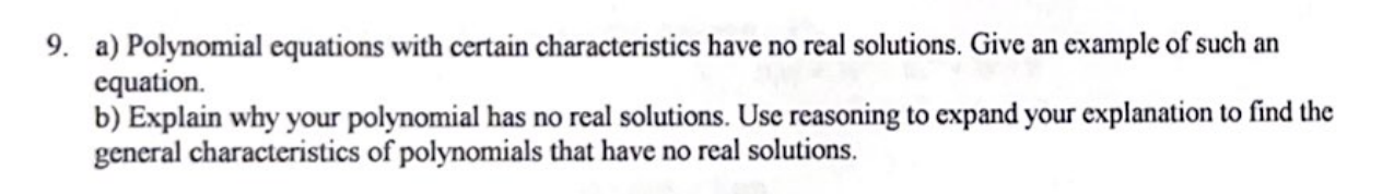 Solved 9. a) Polynomial equations with certain | Chegg.com