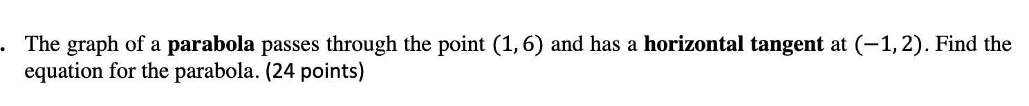 Solved The graph of a parabola passes through the point | Chegg.com