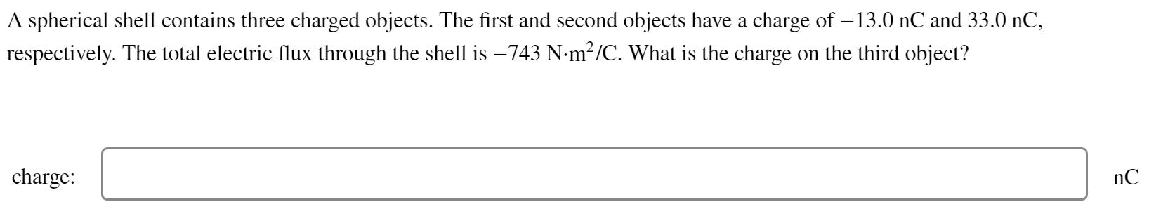 Solved A spherical shell contains three charged objects. The | Chegg.com