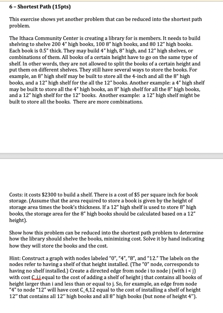 6 - Shortest Path (15pts) This exercise shows yet | Chegg.com