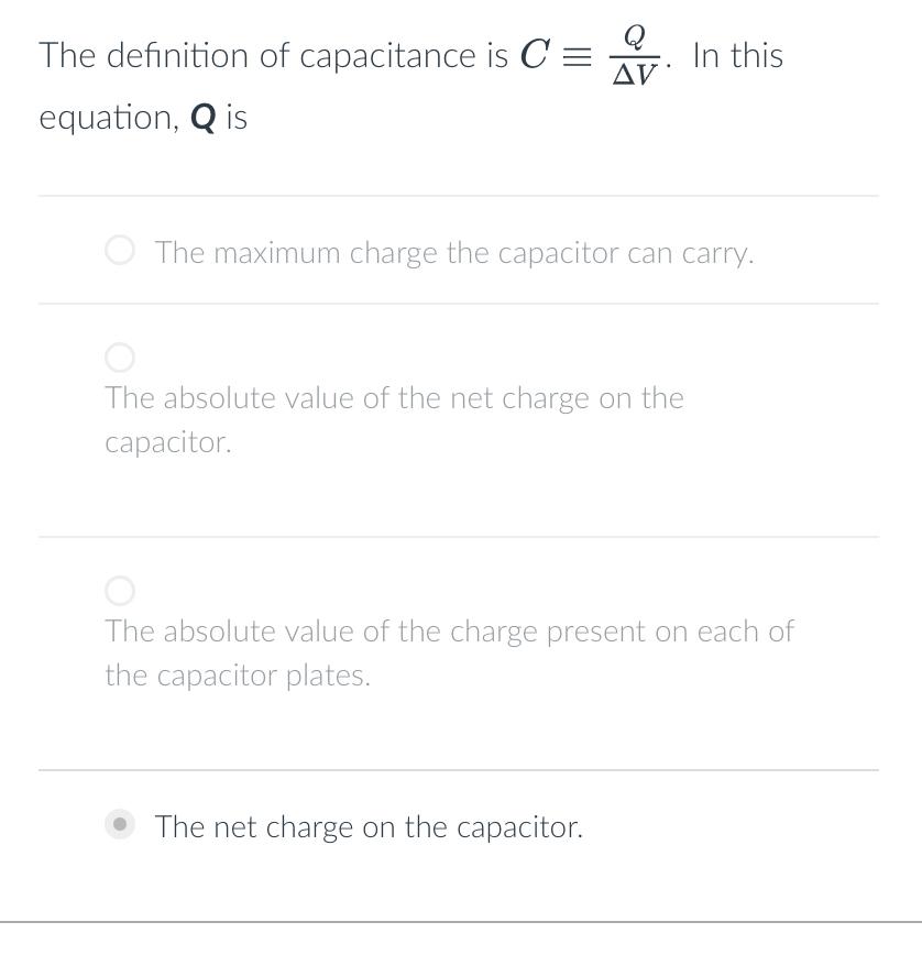 Solved The definition of capacitance is C≡ΔVQ. In this | Chegg.com