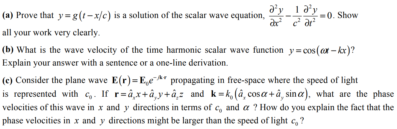 Solved (a) Prove that y=g(t−x/c) is a solution of the scalar | Chegg.com