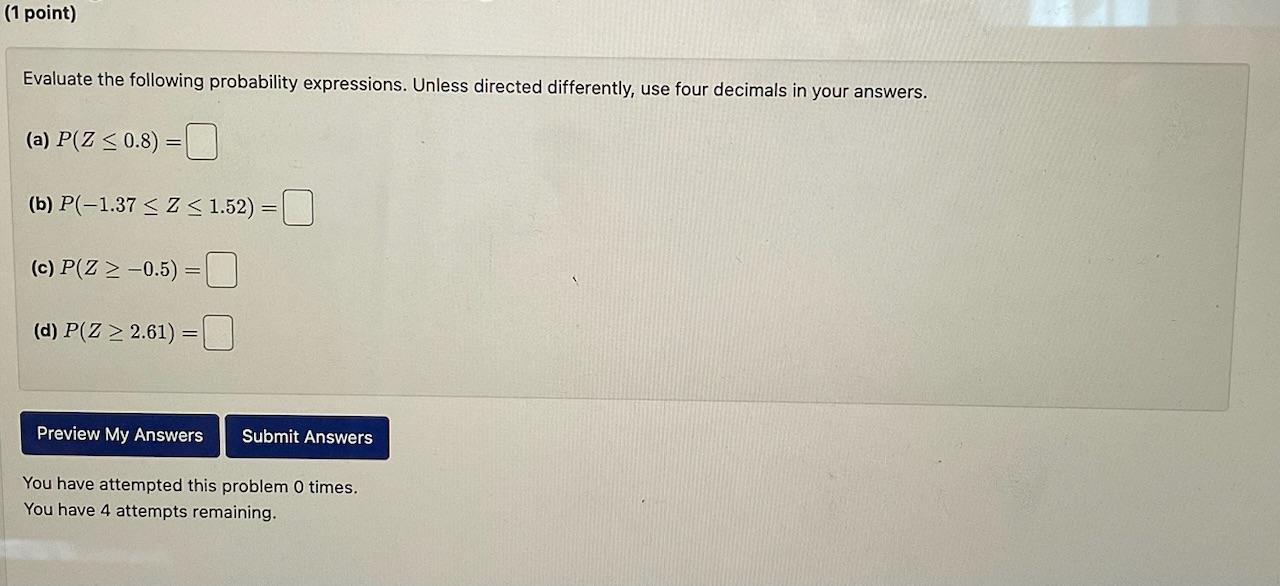 Solved Evaluate the following probability expressions. | Chegg.com
