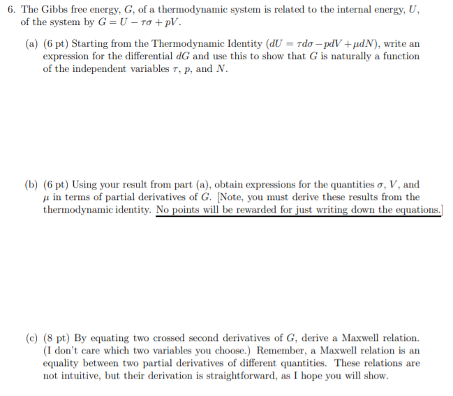 Solved 6. The Gibbs free energy, G, of a thermodynamic | Chegg.com