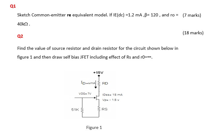 Solved Q1 Sketch Common-emitter re equivalent model. If | Chegg.com