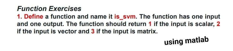 Solved Function Exercises 1. Define a function and name it | Chegg.com