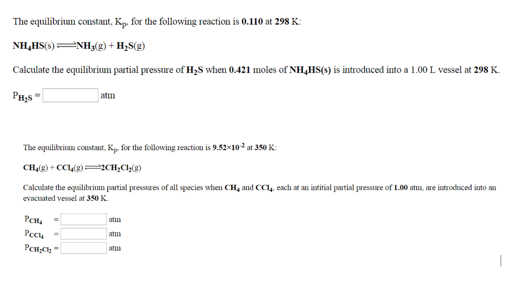 Solved The equilibrium constant, Kp for the following | Chegg.com