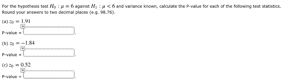 Solved For the hypothesis test Ho : μ = 6 against H : μ