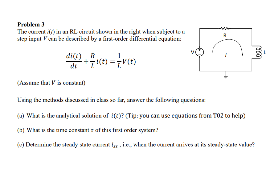 Solved Problem 3 The current i(t) in an RL circuit shown in | Chegg.com