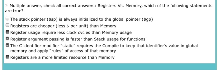 Solved , check all correct answers: Registers Vs. Memory, | Chegg.com