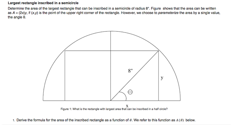 Solved Largest rectangle inscribed in a semicircle Determine | Chegg.com