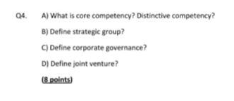 Solved Q4. A) What is core competency? Distinctive | Chegg.com