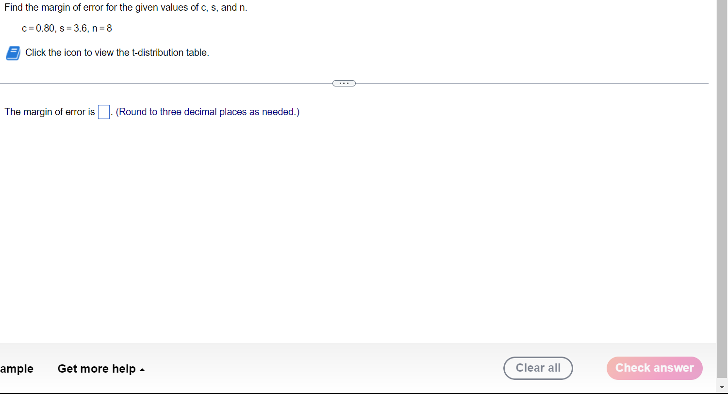 Solved Find the margin of error for the given values of c,s, | Chegg.com