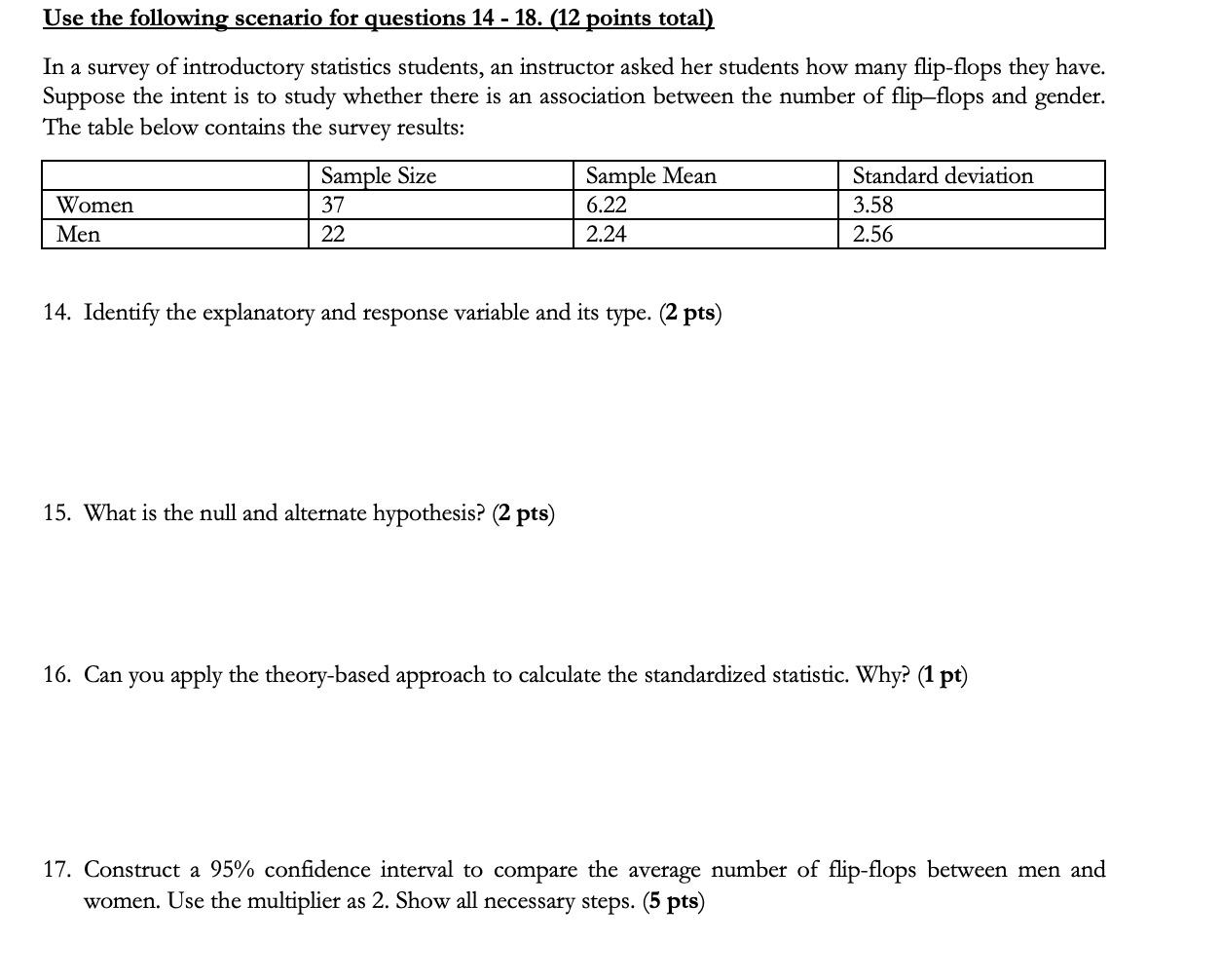 Solved Use the following scenario for questions 14 - 18. (12 | Chegg.com