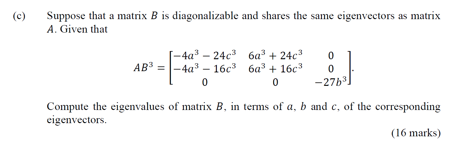 Solved Suppose that a matrix B is diagonalizable and shares | Chegg.com