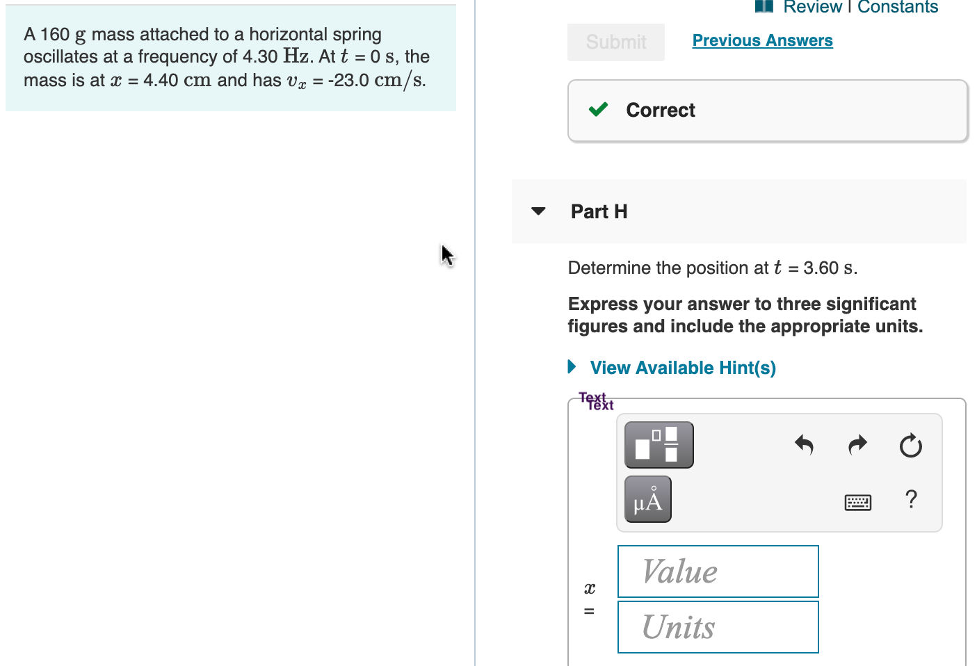 Solved Review Constants Submit Previous Answers A 160 g mass | Chegg.com