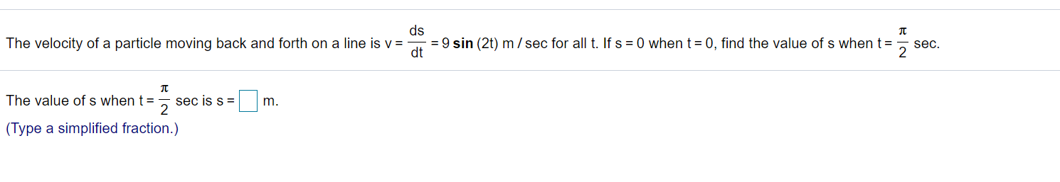 Solved ds The velocity of a particle moving back and forth | Chegg.com